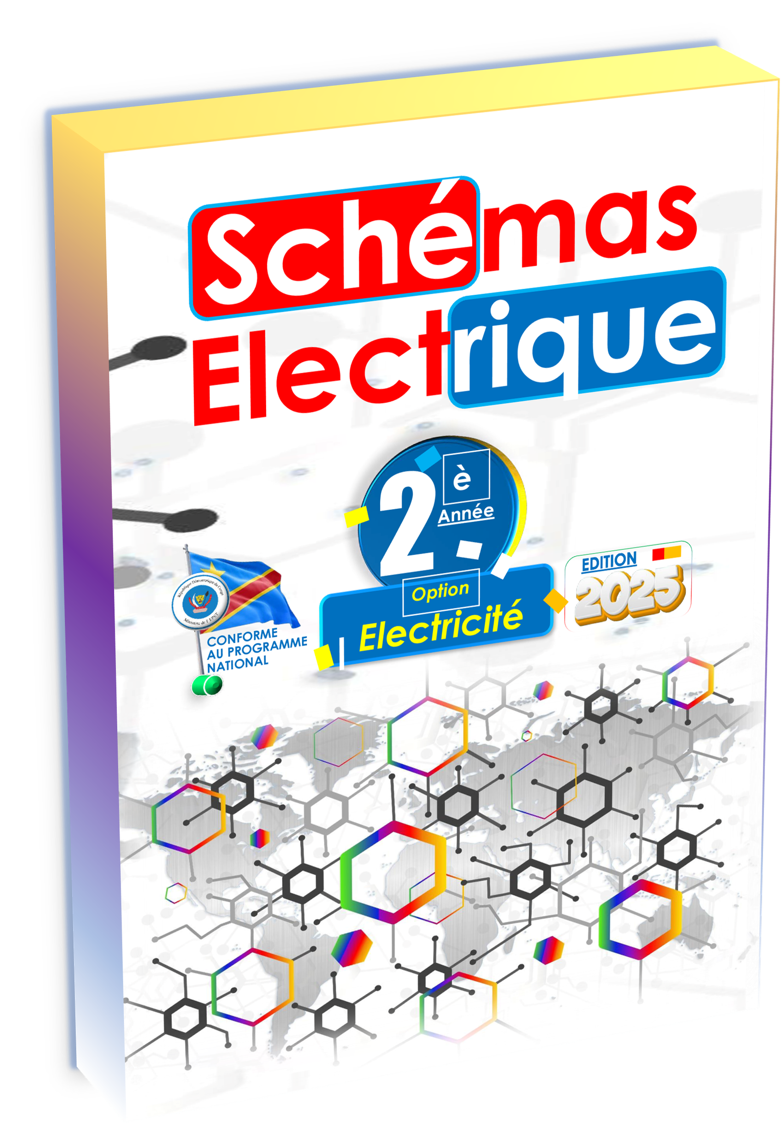 SCHEMAS ELECTRIQUES 2 EME ELECTRICITE - MANUELS SCOLAIRES